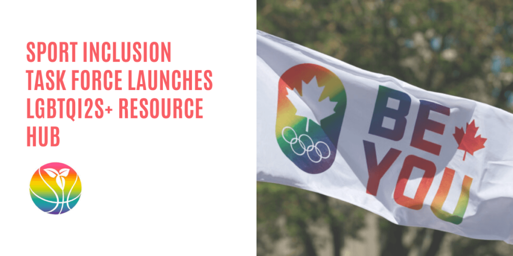 Sport Inclusion Task Force launches LGBTQI2S+ inclusion website ...