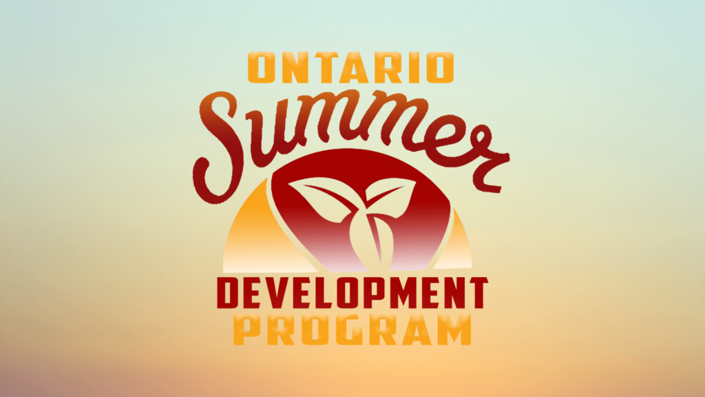 Ontario Summer Development Program - Call for Applications • Ontario ...