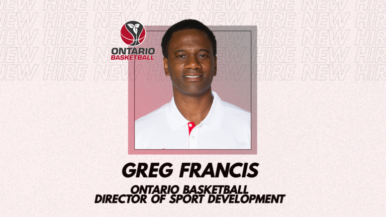 Greg Francis named Director of Sport Development for Ontario Basketball ...