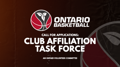 Call for Applications: Club Affiliation Task Force • Ontario Basketball ...